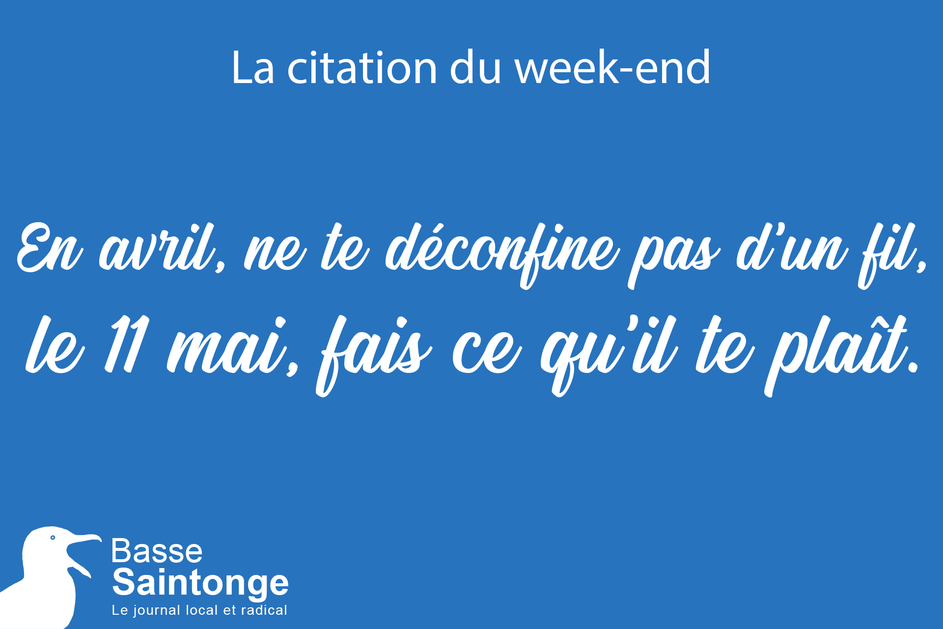 LA CITATION DU WEEK-END #2